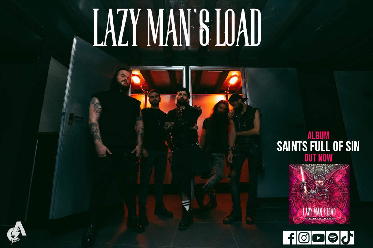 LAZY MAN’S LOAD – single “Saints Full Of Sin” από το ομώνυμο άλμπουμ.