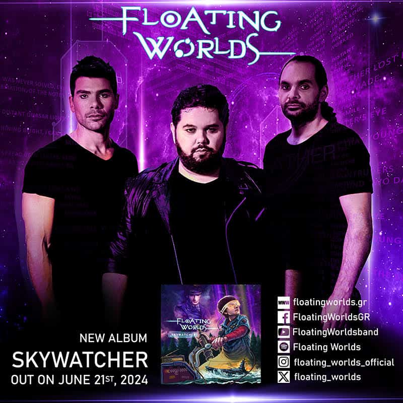 FLOATING WORLDS new album “Skywatcher” will be released June 21, 2024 ...